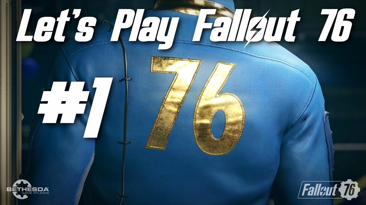 Let's Play Fallout 76 Part 1 - Reclamation Day - YouTube