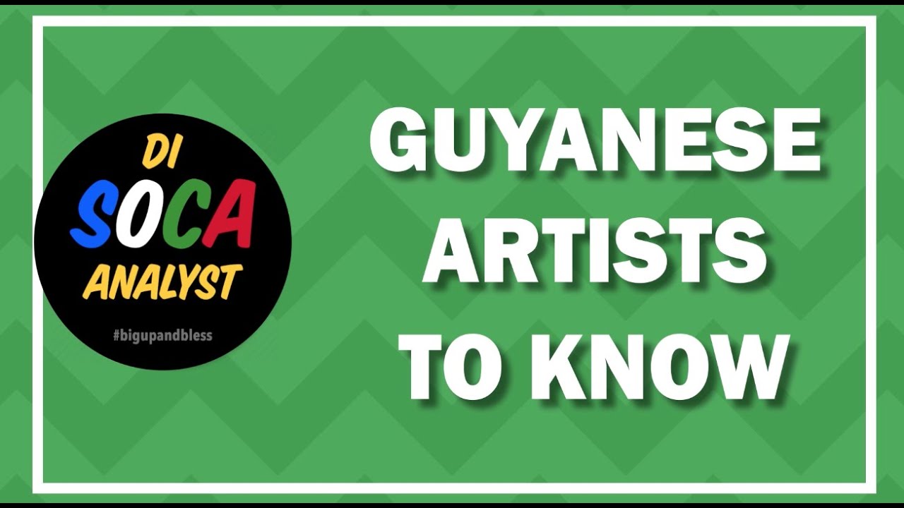 The Guyanese soca artists you need to know for carnival! - YouTube