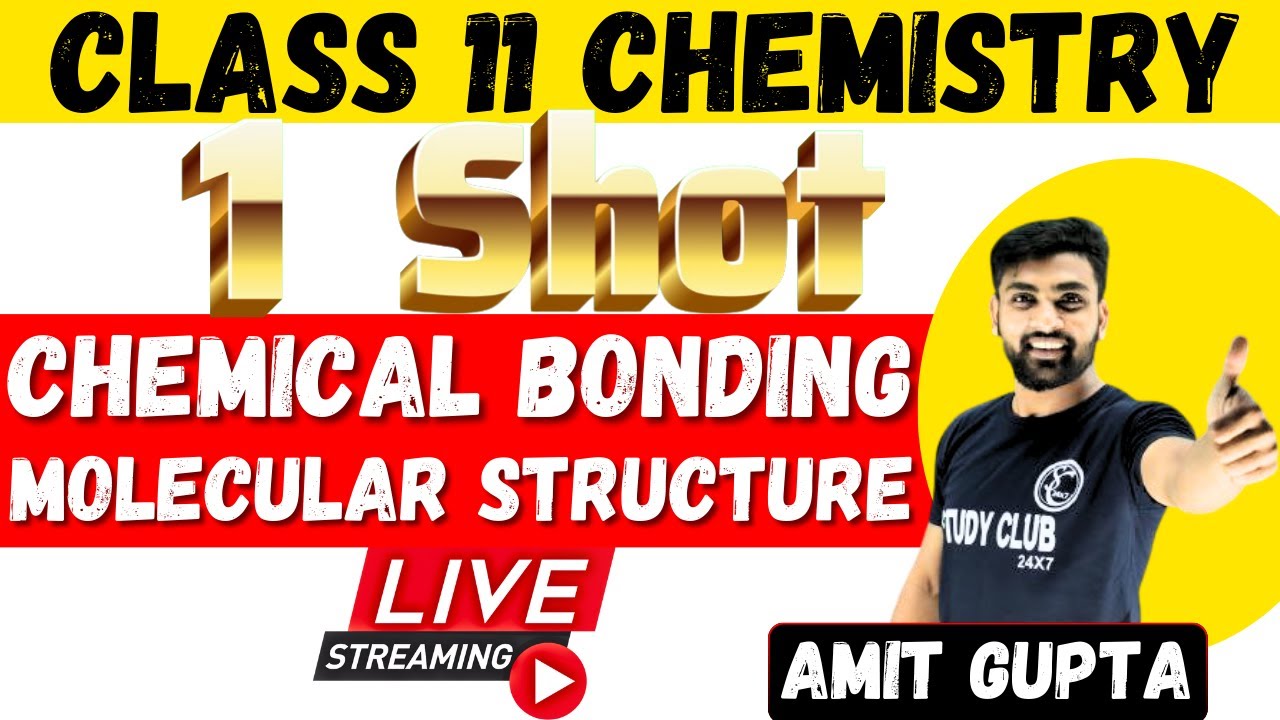 One Shot Chemical Bonding | One Shot Chemical Bonding Class 11 | One ...