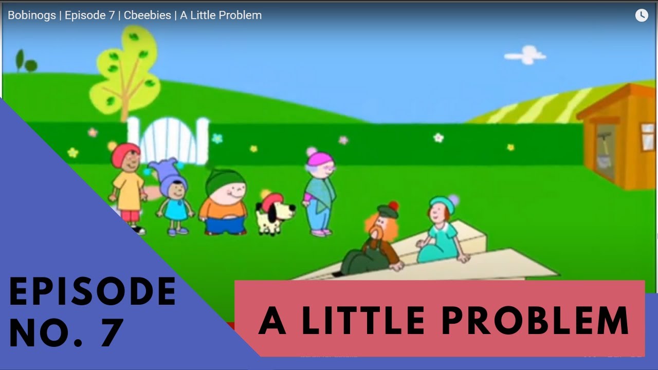 Bobinogs | Episode 7 | Cbeebies | A Little Problem - YouTube
