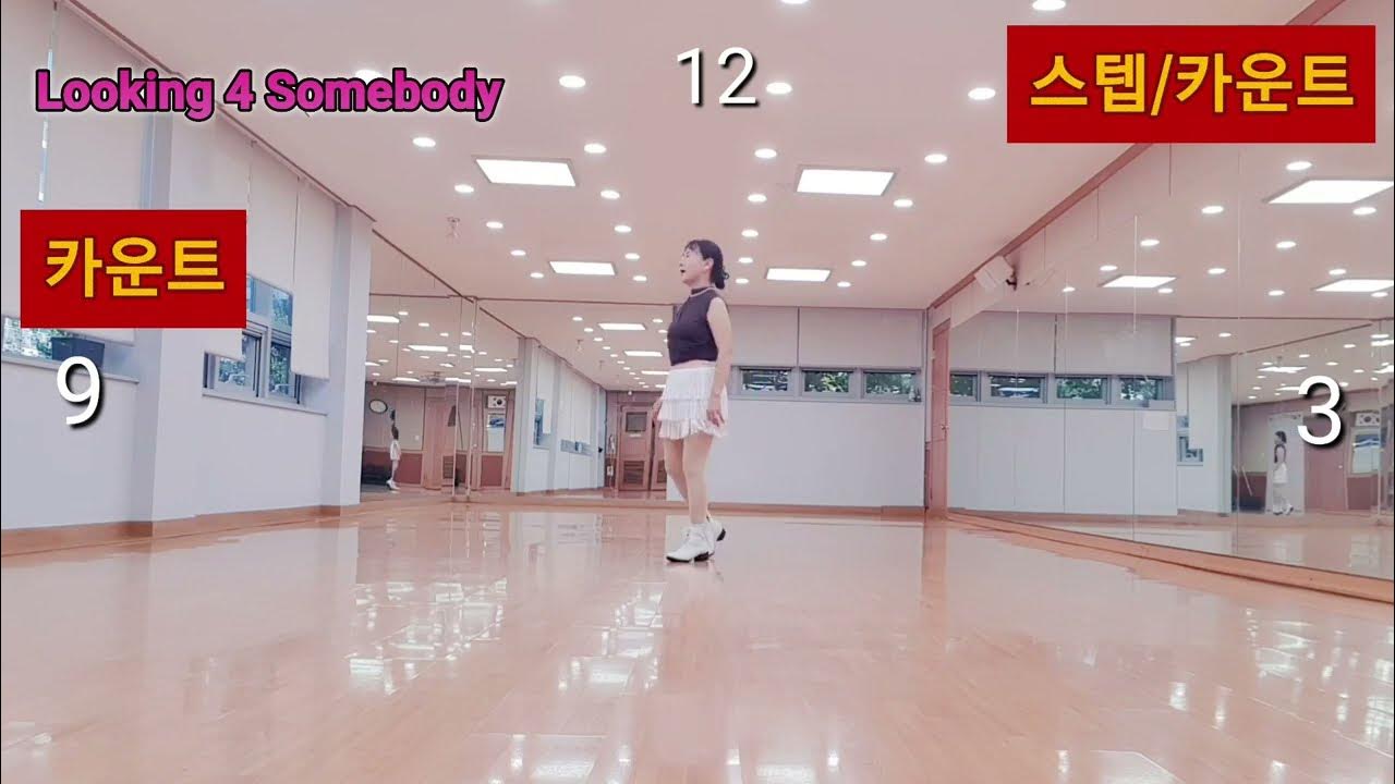 초급Looking 4 Somebody Count:32 Wall:4 Level:Beginner - YouTube