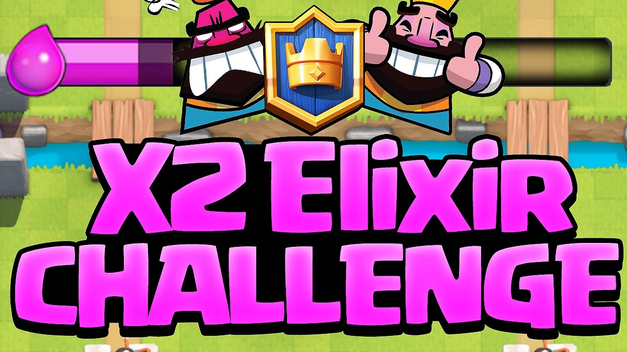 Clash Royale DOUBLE ELIXIR Challenge! - YouTube