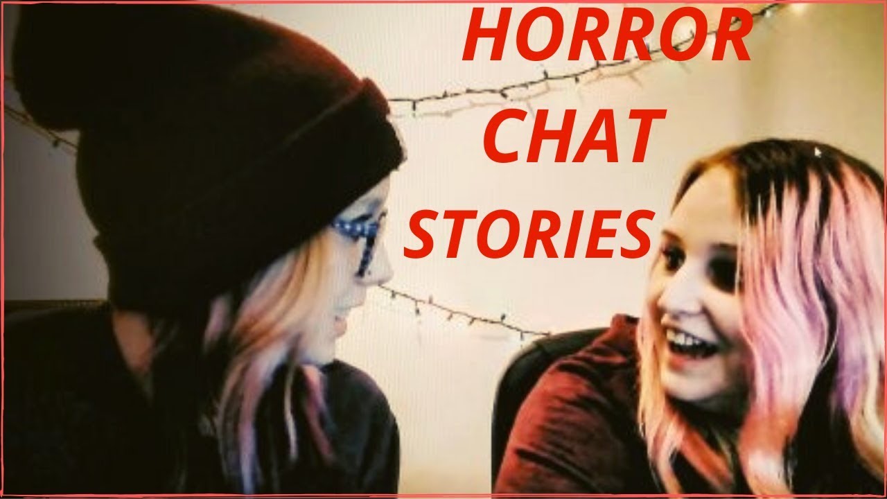 Horror Chat Stories 3 - YouTube