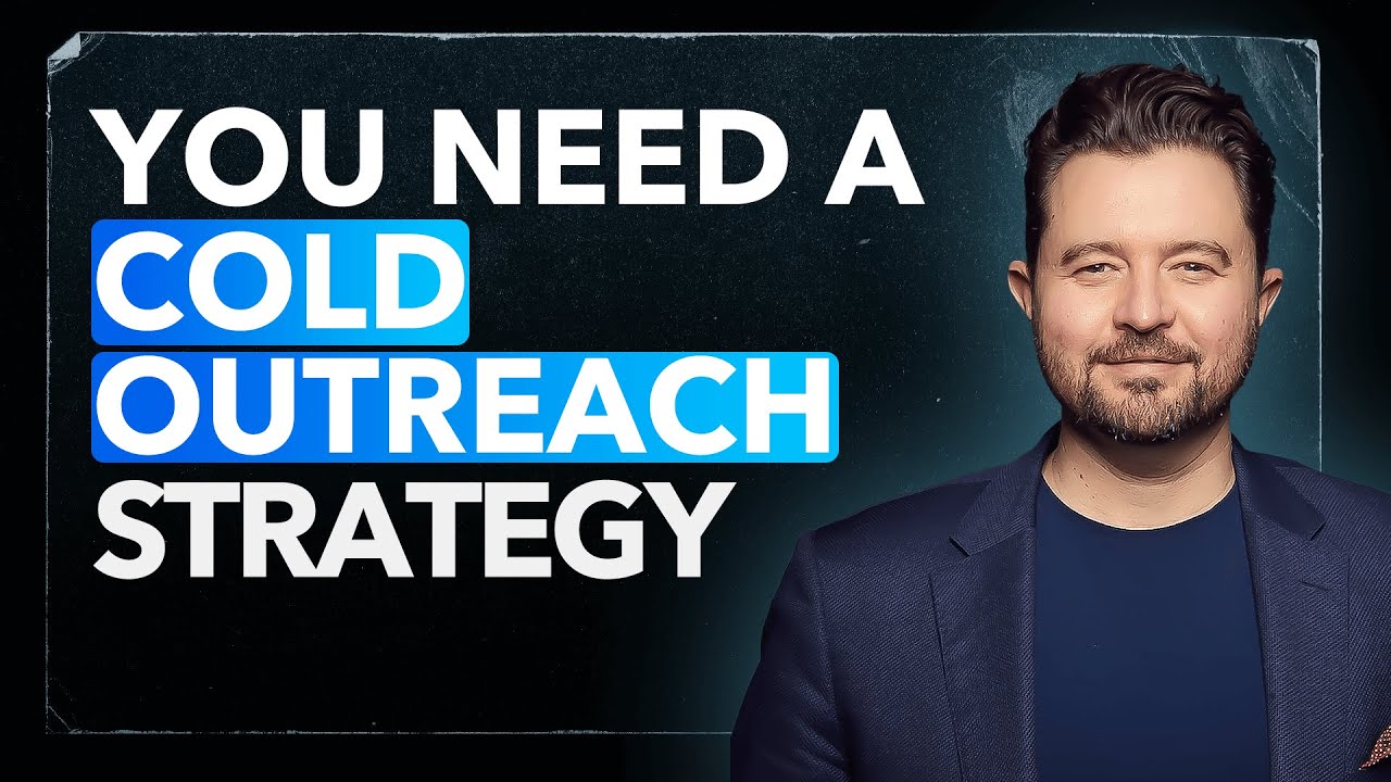 Why You Need A Cold Outreach Strategy (with Daniel Priestly) - YouTube