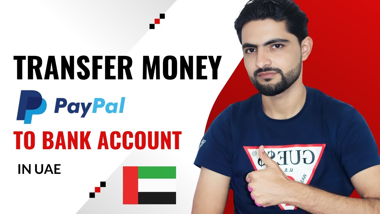 💰 Ultimate PayPal to UAE Bank Transfer Guide | Step-by-Step Tutorial! 🚀 ...