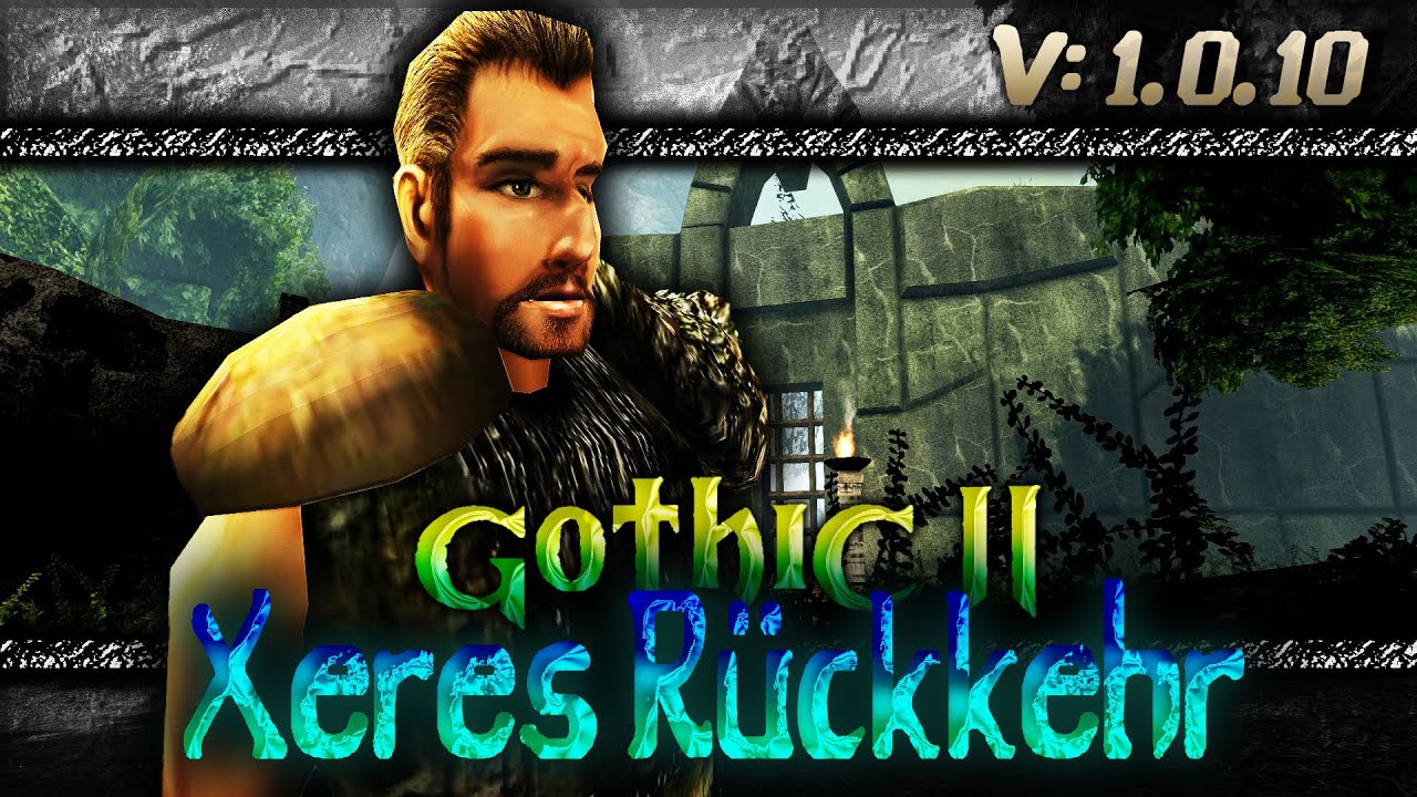 Gothic 2 - Xeres Rückkehr - 11 - Jagen in Relendel - YouTube