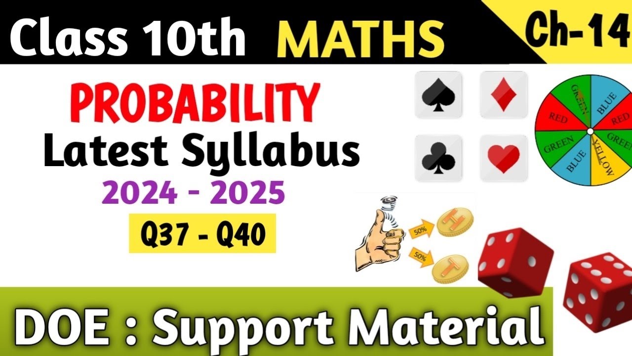 Class 10 Maths Chapter 14 Probability DOE Support Material | Q37 - Q40 ...