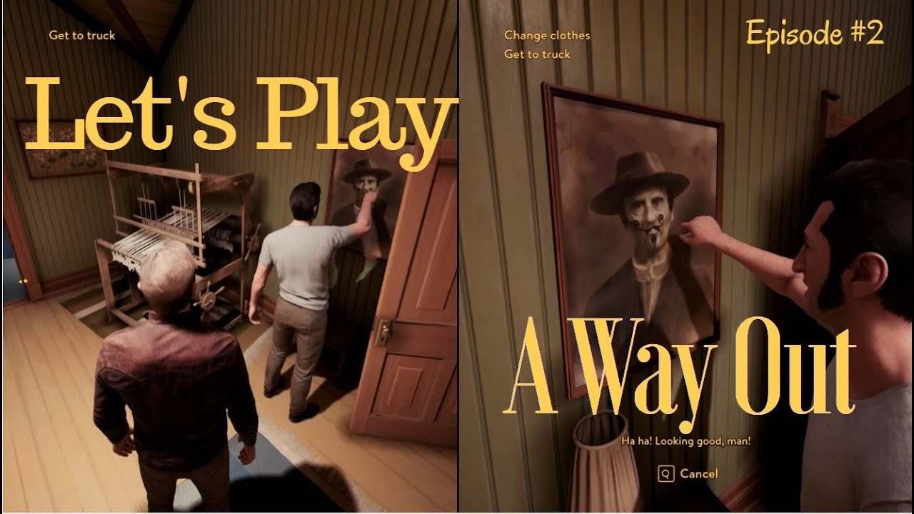 Let's Play A Way Out Episode #2 BREAKING OUT - YouTube