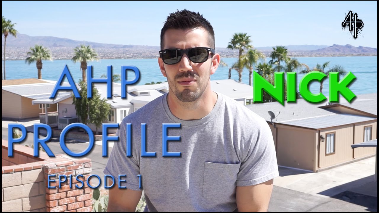 AHP Profile: Nick (Episode 1) - YouTube