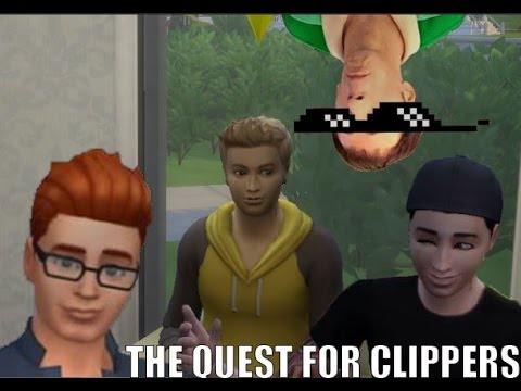 Sims 4 - "The Quest For Clippers" - YouTube