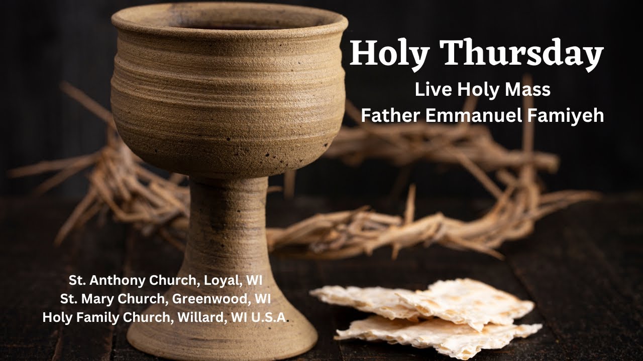 Holy Thursday Live Mass | St. Anthony Parish USA| Life in Light - YouTube