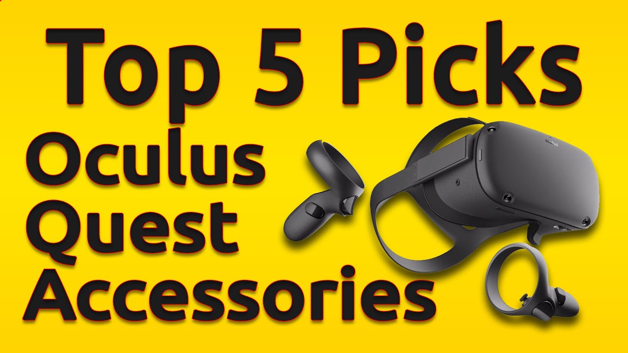 Oculus Quest | Top 5 Accessories - YouTube