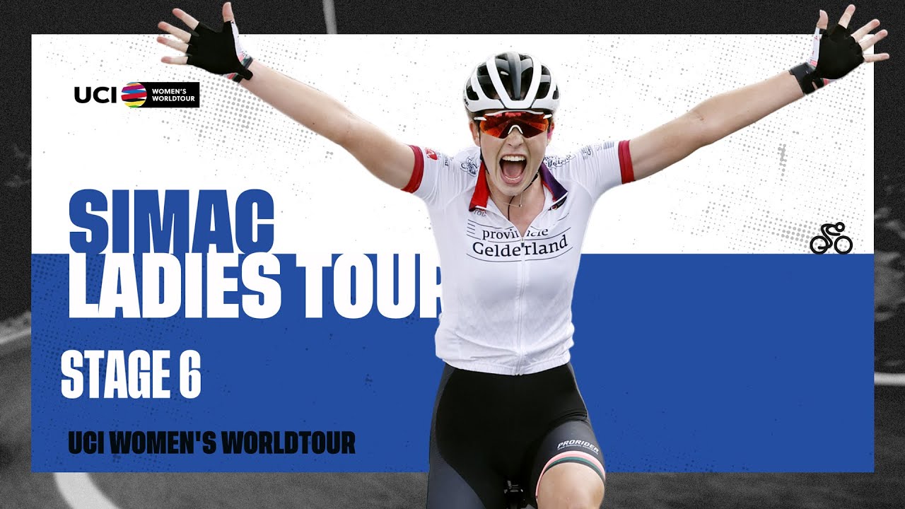 2022 UCIWWT Simac Ladies Tour - Stage 6 - YouTube