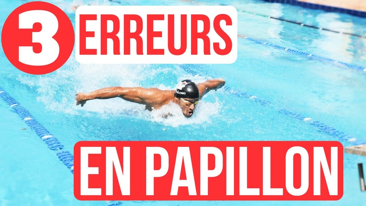 3 ERREURS technique en PAPILLON | Natation Débutants - YouTube