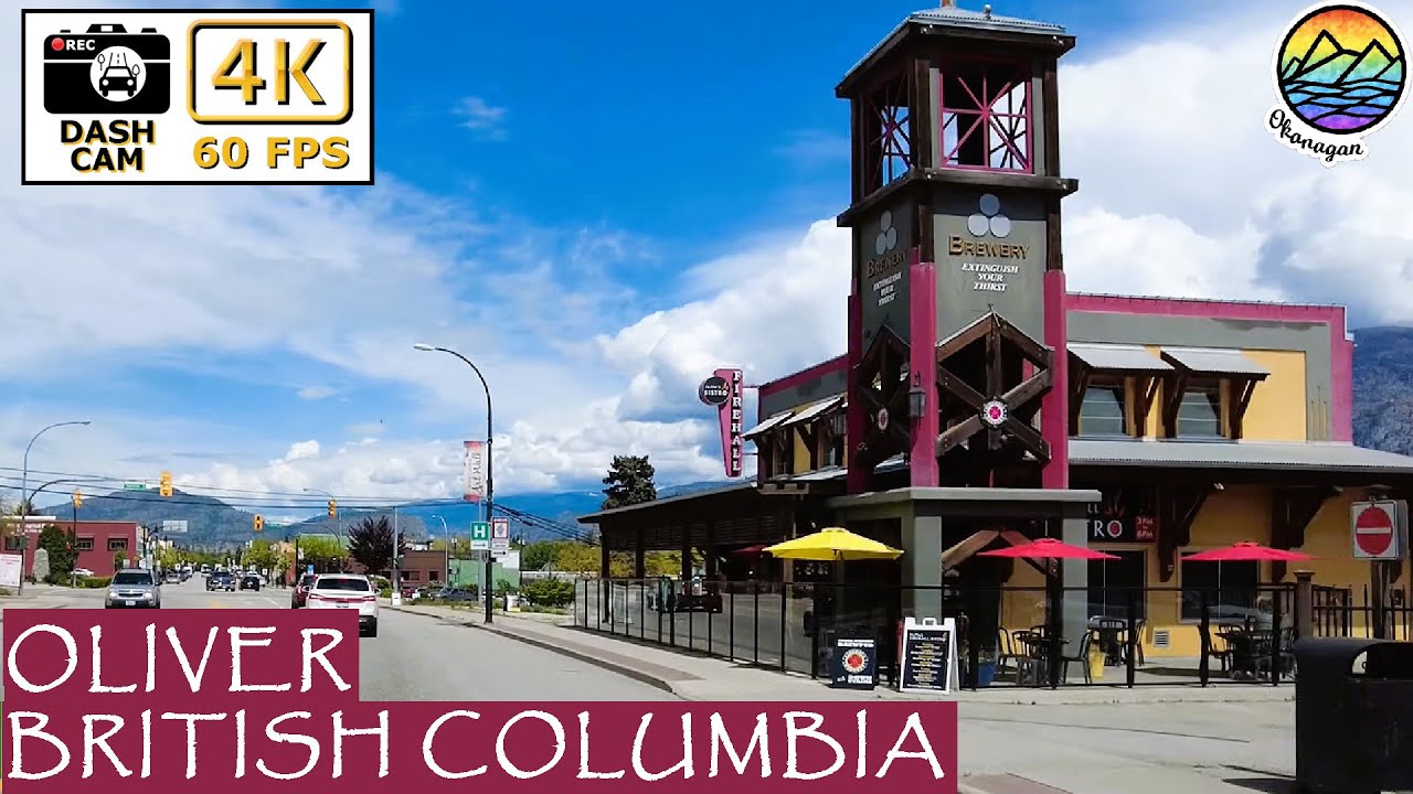 Discovering Oliver, BC: A 4K Drive through Wine Country Bliss - YouTube