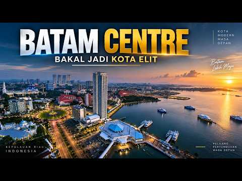 BATAM AKAN PUNYA KOTA ELIT  Lihat Perkembangan Batam Centre dari Drone