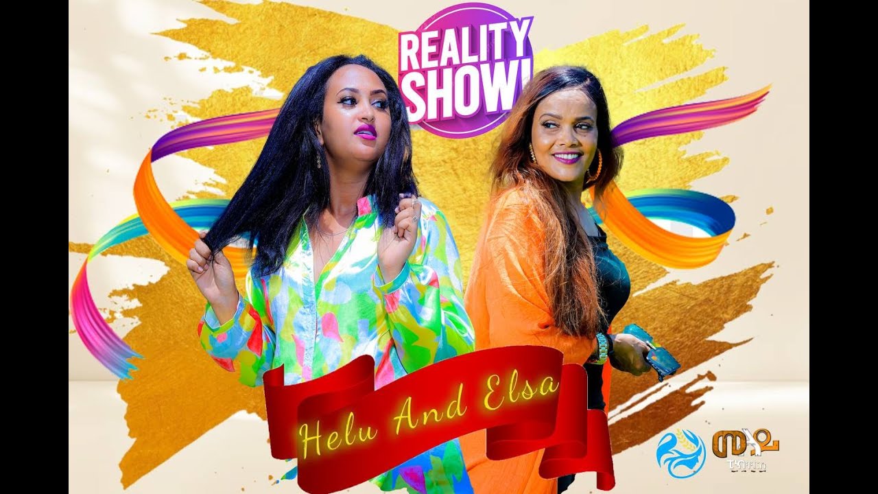New Eritrean Reality Helen Show With Legend Artist Elsa Kidane - YouTube