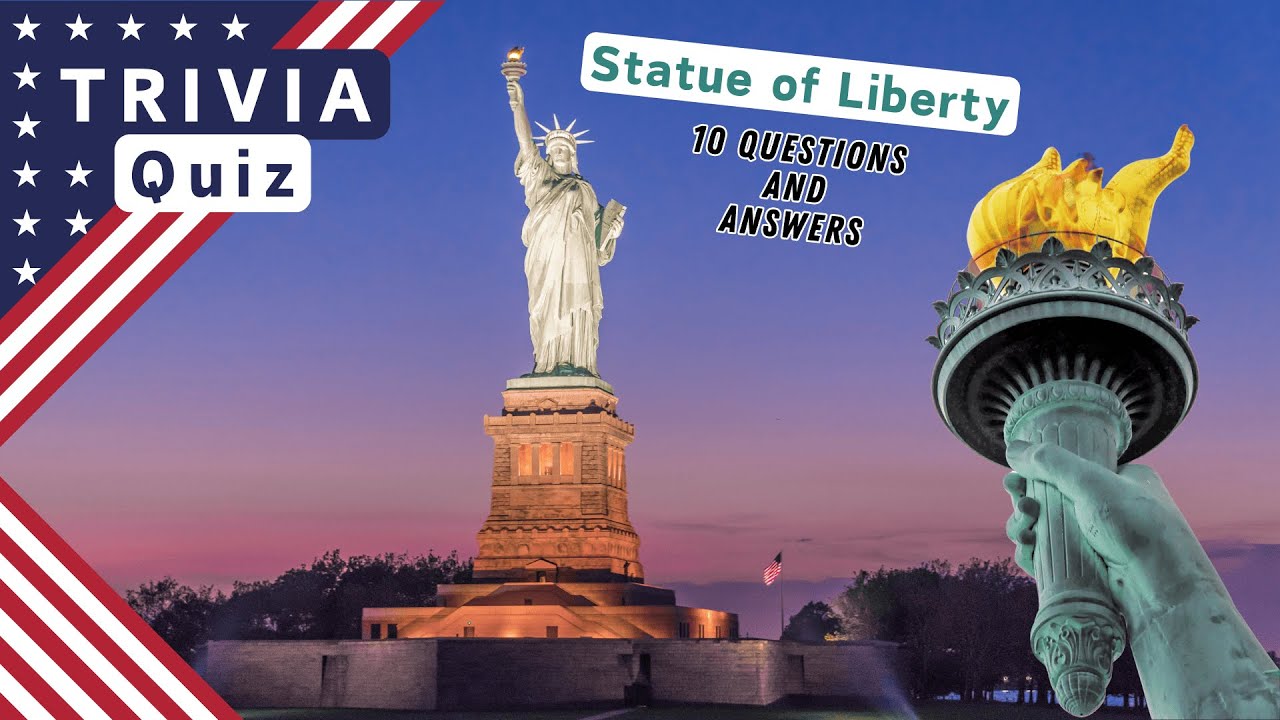 Trivia Quiz - Statue of Liberty - YouTube