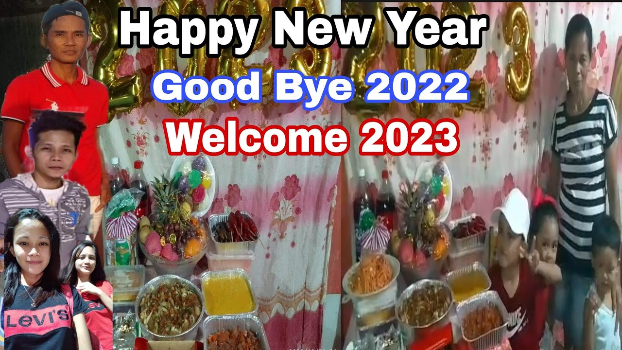 New Year Celebration In The Philippines | Good Bye 2022 Welcome 2023 ...