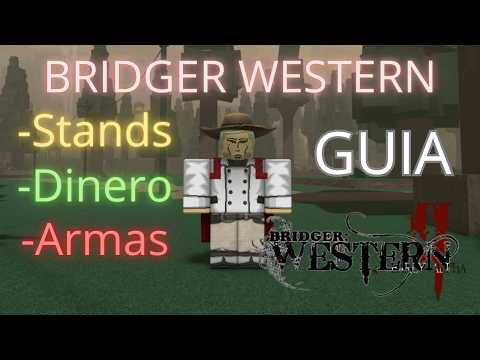 ¡La mejor guía para principiantes de Bridger Western! (Cómo conseguir Stands, Dinero facil y mas)