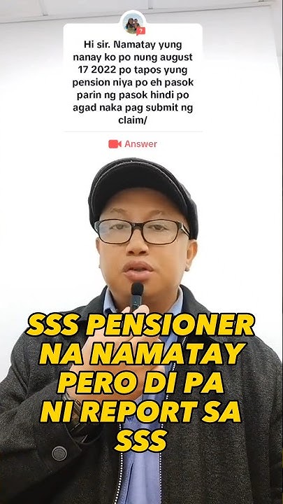 🔴 SSS PENSIONER NA NAMATAY PERO DI NIREPORT SA SSS. KAKASUHAN NG SSS! #sss - YouTube
