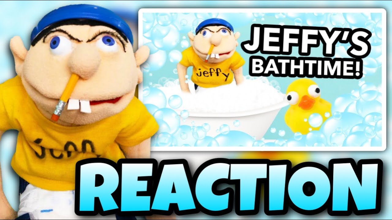 SML Movie: Jeffy’s Bathtime! [reaction] - YouTube