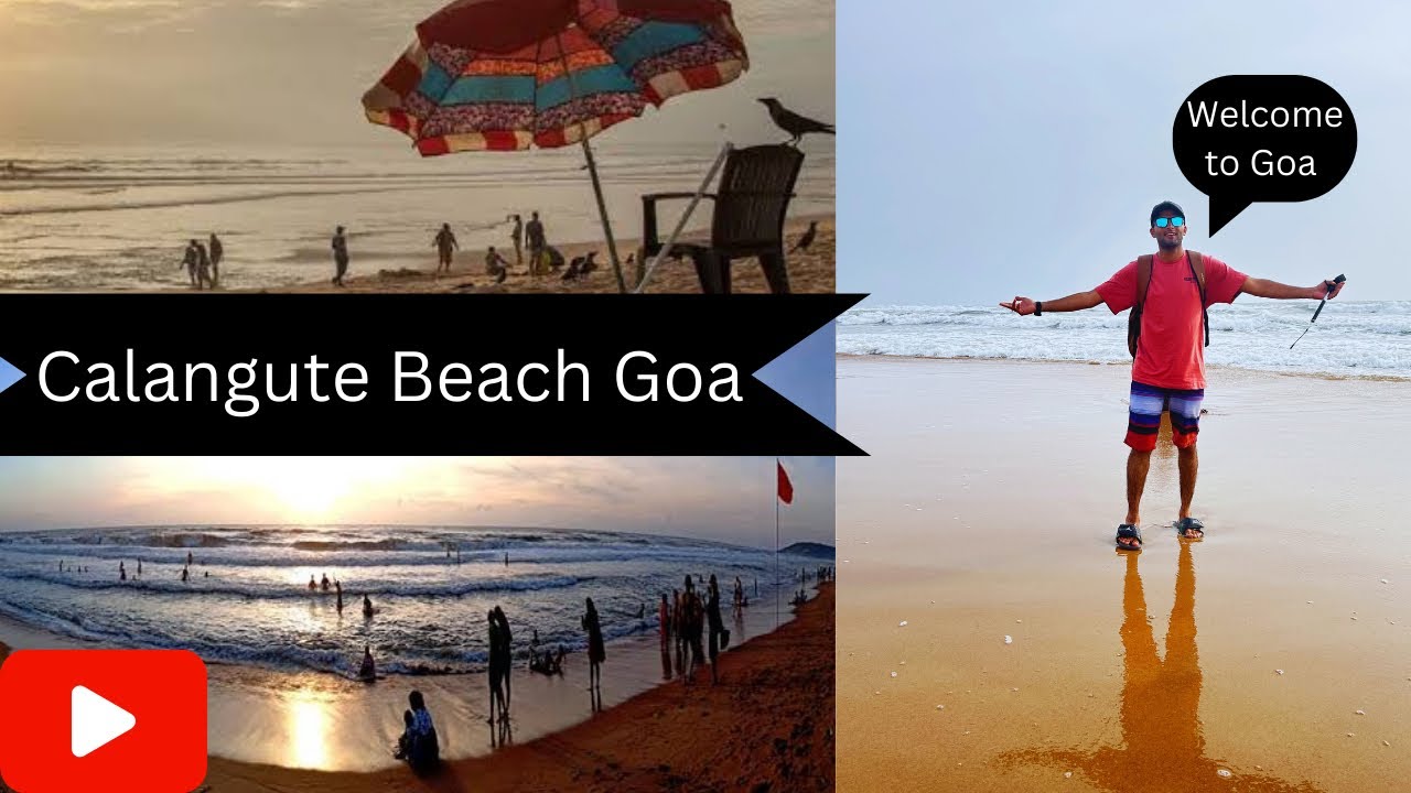 Visiting Calangute beach (GOA)for the first time | Calangute beach ...