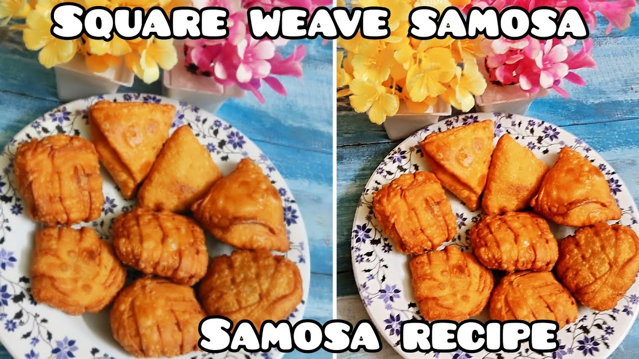 Trending square weave samosa|how to make square samosa|samosa recipe ...