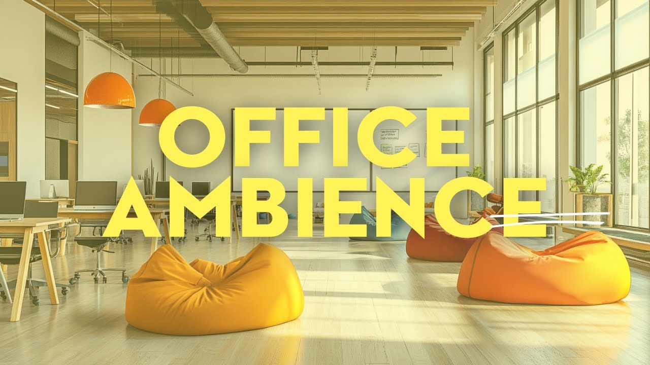 Productive Office Buzz | 3 Hours of Professional Workplace Ambience ...