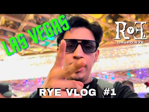 Grupo RYE goes to Las Vegas/ VLOG #1 - YouTube