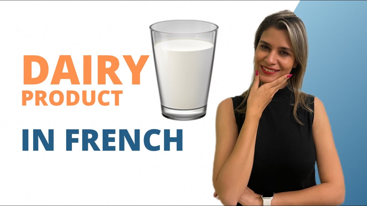 French Dairy Products