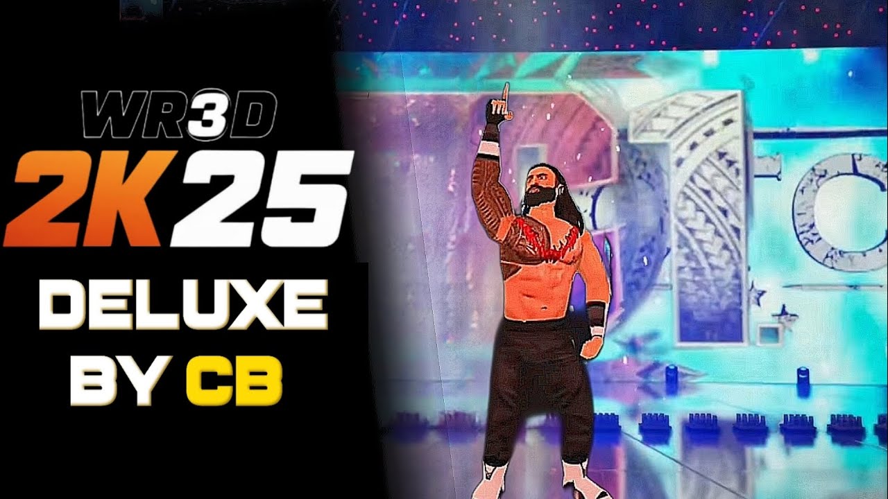 WR3D 2K25 DELUXE BY CB THRILLER-NEW FEATURES -NEW UPDATES - YouTube