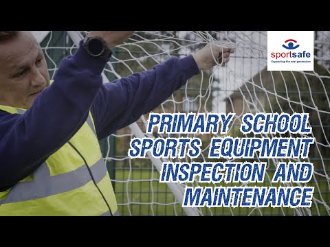 Primary School Sports Equipment Inspection & Maintenance - YouTube