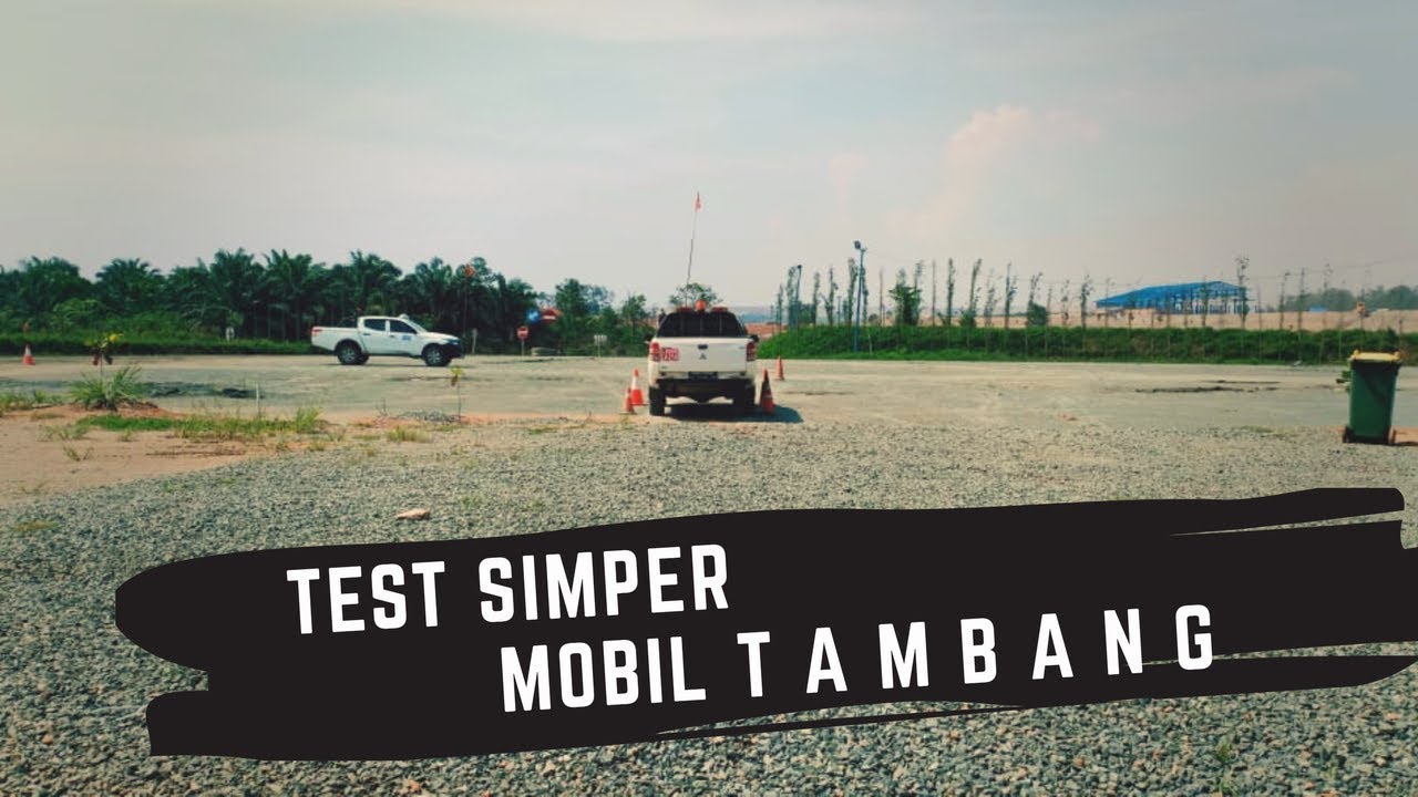 TES SIMPER MOBIL TAMBANG PAMA KIDECO - YouTube