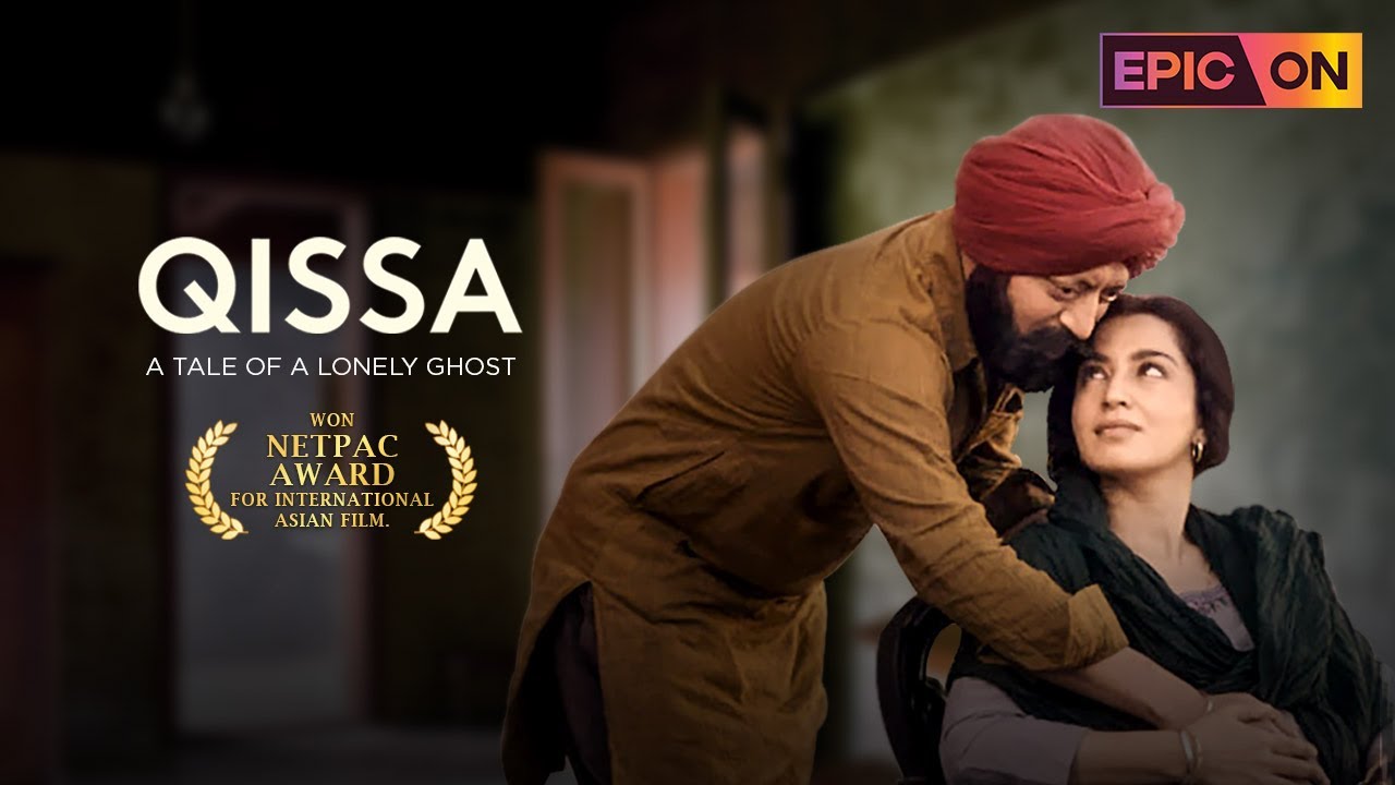 QISSA - A TALE OF A LONELY GHOST | Director- Anup Singh | Irrfan Khan ...