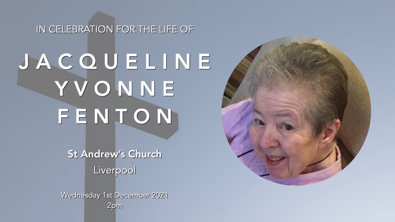 The Funeral of Jacqueline Yvonne Fenton - YouTube