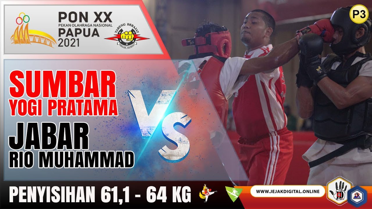 Yogi Pratama SUMBAR vs Rio Muhammad JABAR | TARUNG DERAJAT PON XX PAPUA ...