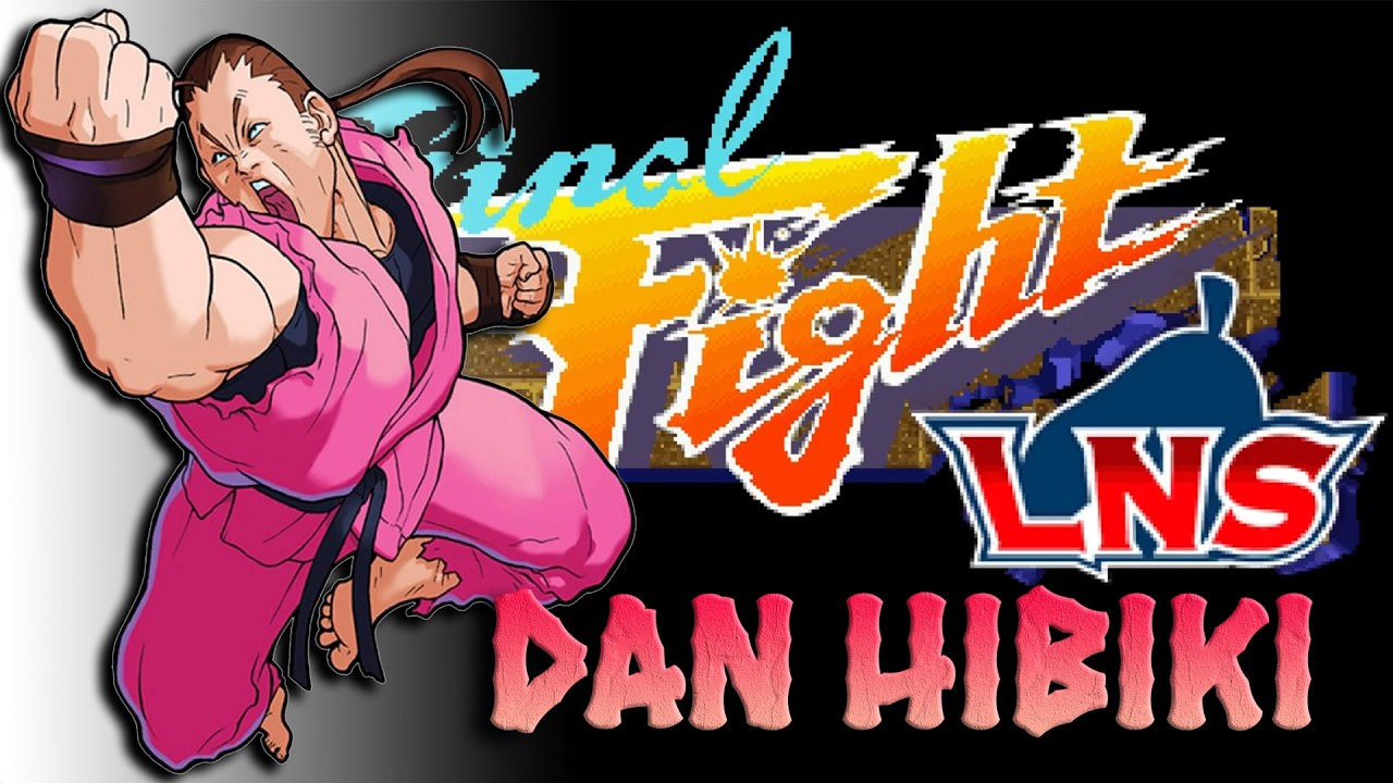 WHAT IF… Dan Hibiki were in Final Fight? - FINAL FIGHT LNS ULTIMATE ...