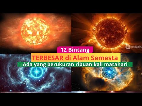 12 BINTANG TERBESAR di Alam Semesta//ribuan kali lebih besar dari ...