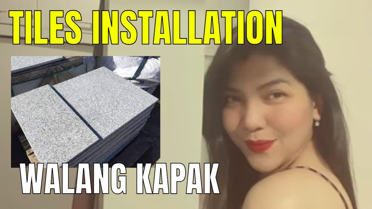 PAANO MAG INSTALL NG WALANG KAPAK NA TILES? | solusyon sa problema sa ...