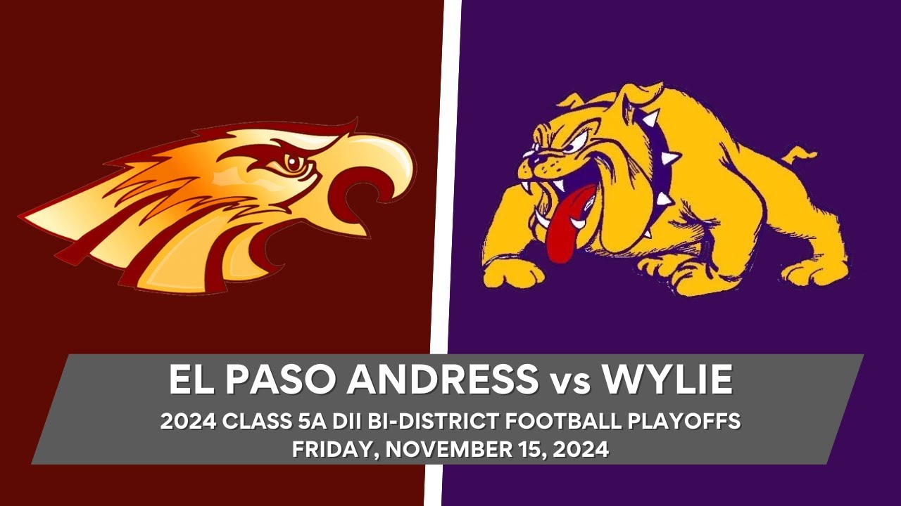 Wylie Bulldog Football vs El Paso Andress Eagles - YouTube