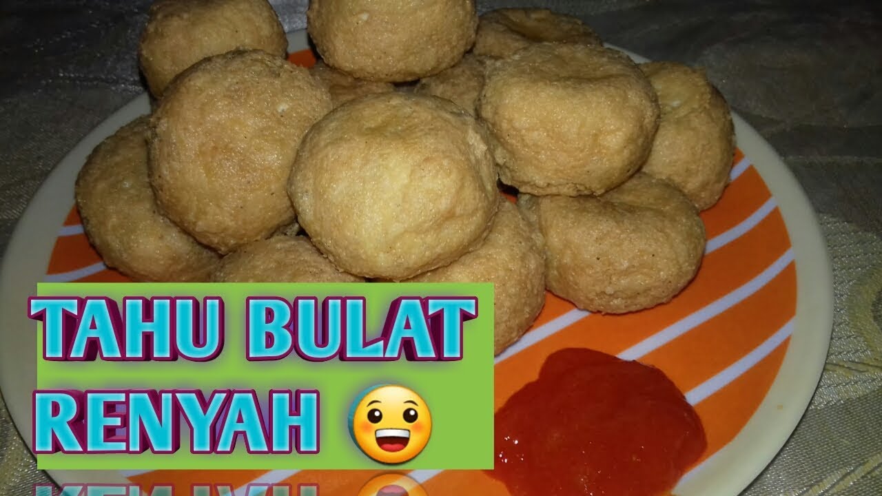 Kreasi Tahu Bulat Crispy - YouTube