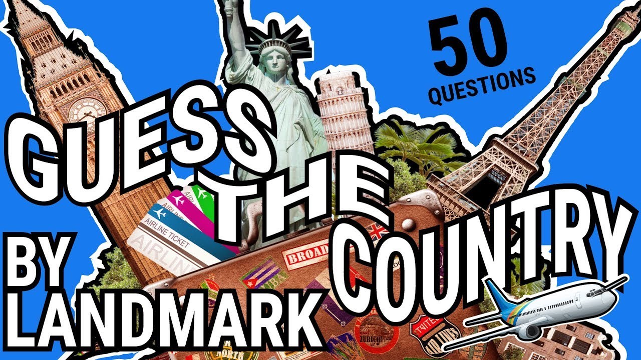 ULTIMATE Guess the Country Challenge Quiz by the Famous Landmarks | 50 ...
