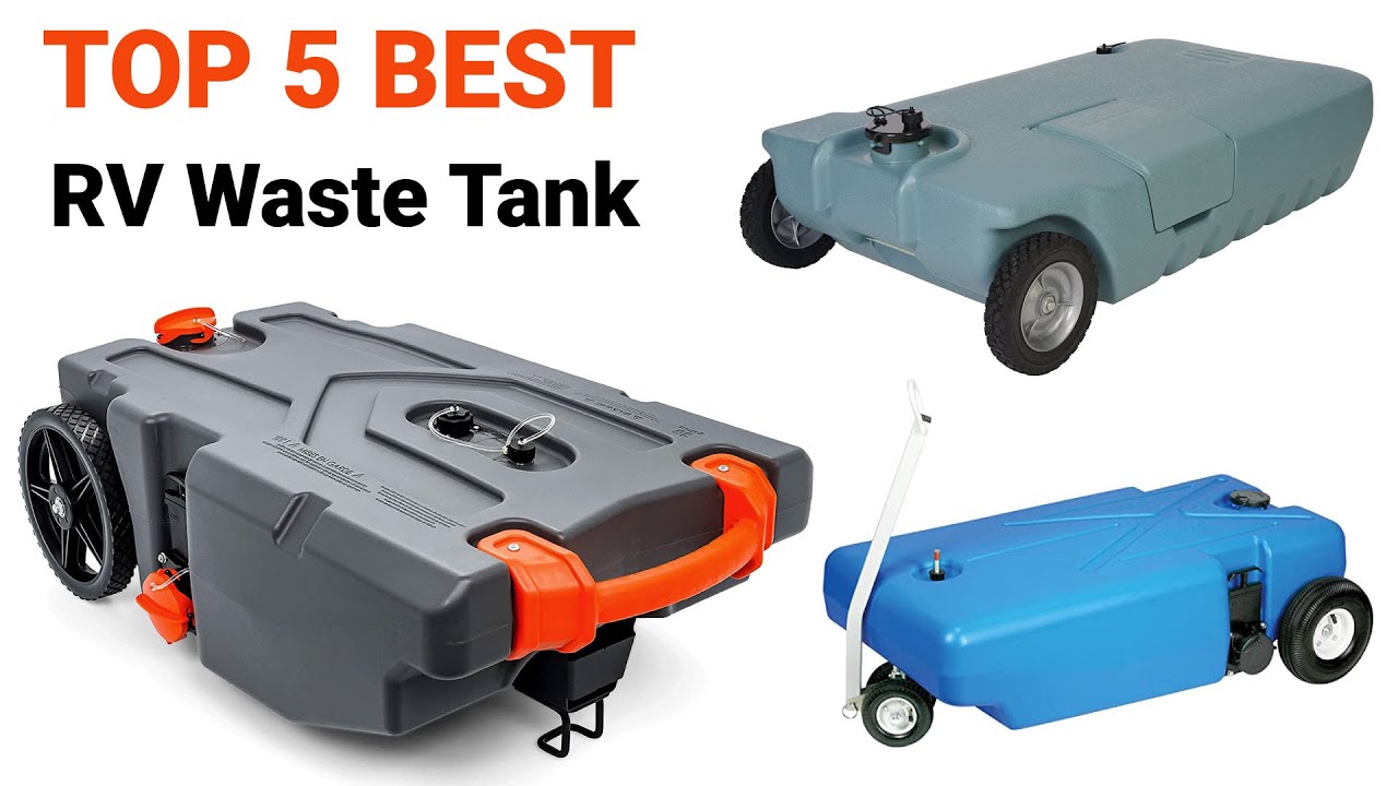 Best RV Waste Tank Review [Top 5 RV Waste Tank on the Market] - YouTube