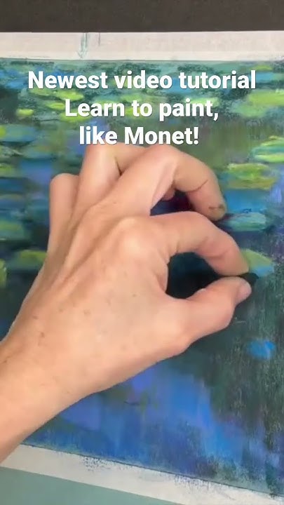 Learn to paint like Monet : a guide to mastering impressionist painting ...