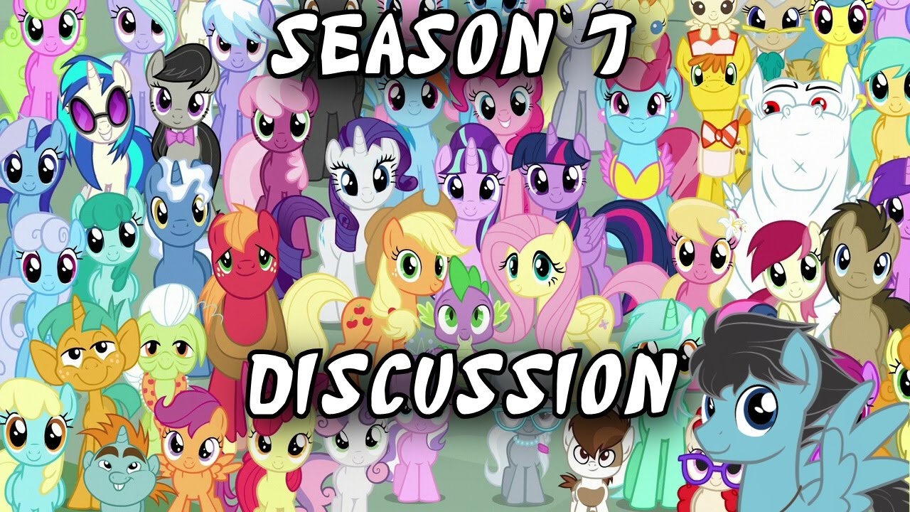 MLP- Season 7 Discussion (SPOILER Warning!) - YouTube