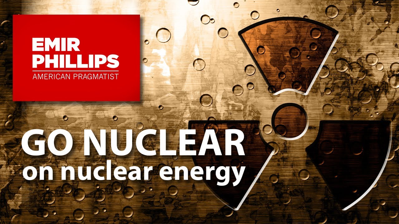 American Pragmatist Podcast | Episode 1 | Go Nuclear on Nuclear - YouTube