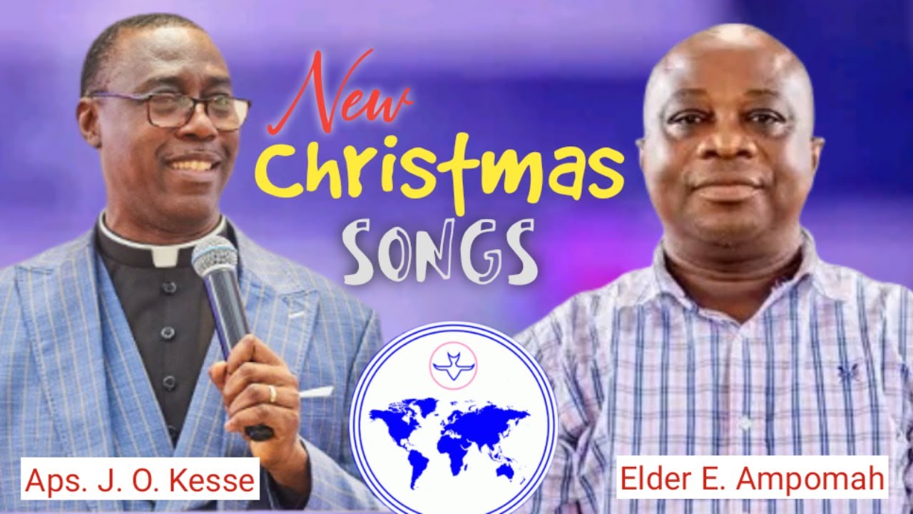 2025 New Pentecostal Christmas Songs | Apostle John Obeng Kesse & Elder ...