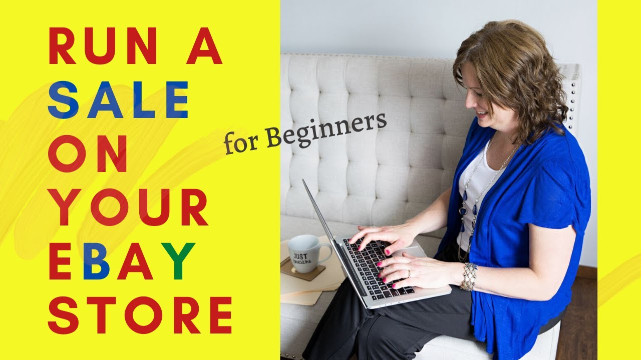 Running a Sale in Your Ebay Store for Beginners - YouTube