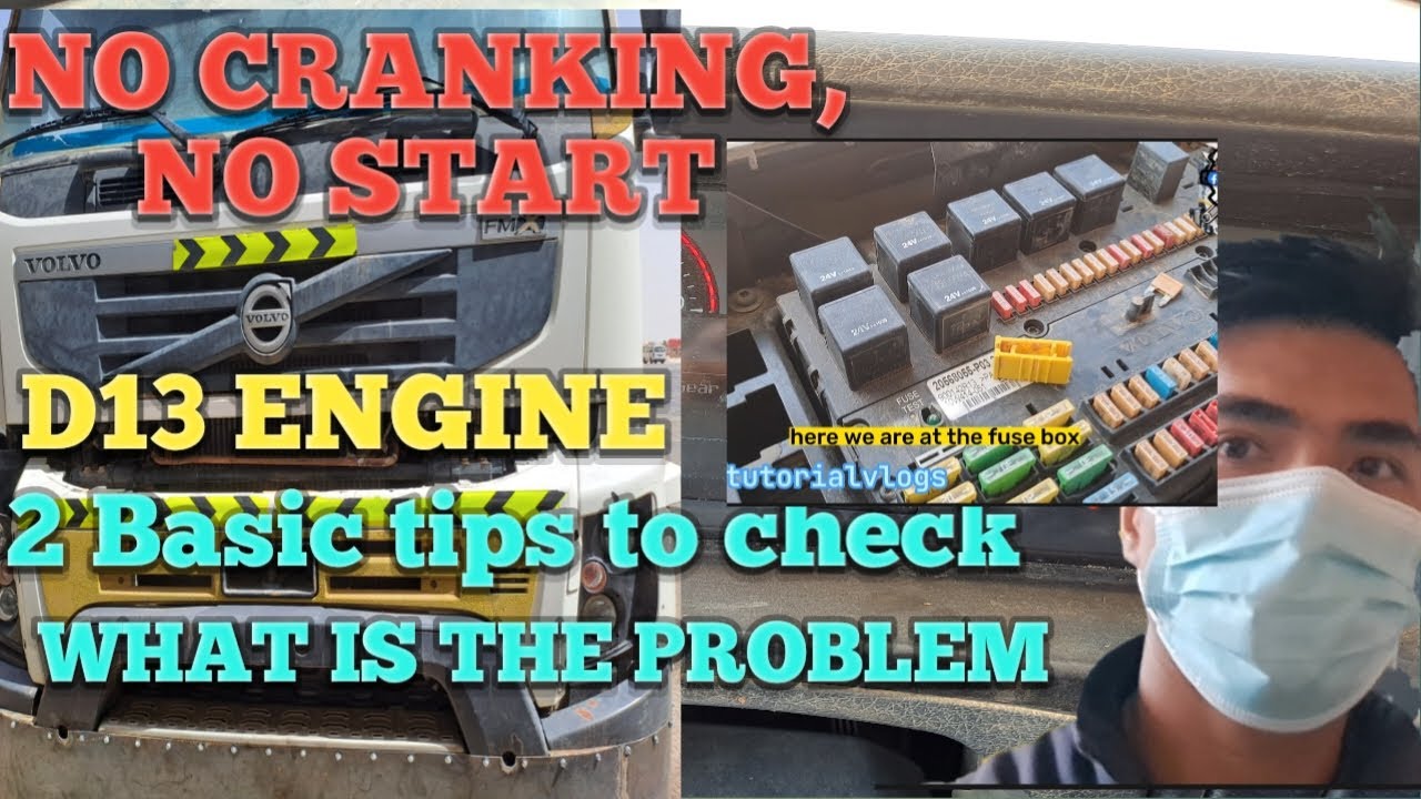 2 basic Tips Volvo D13 engine won't start and no cranking - YouTube